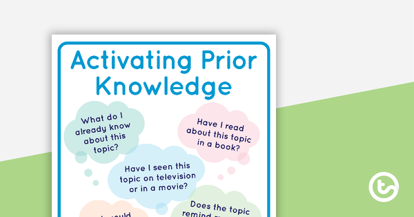 Activating Prior Knowledge Teaching Resources Teach Starter