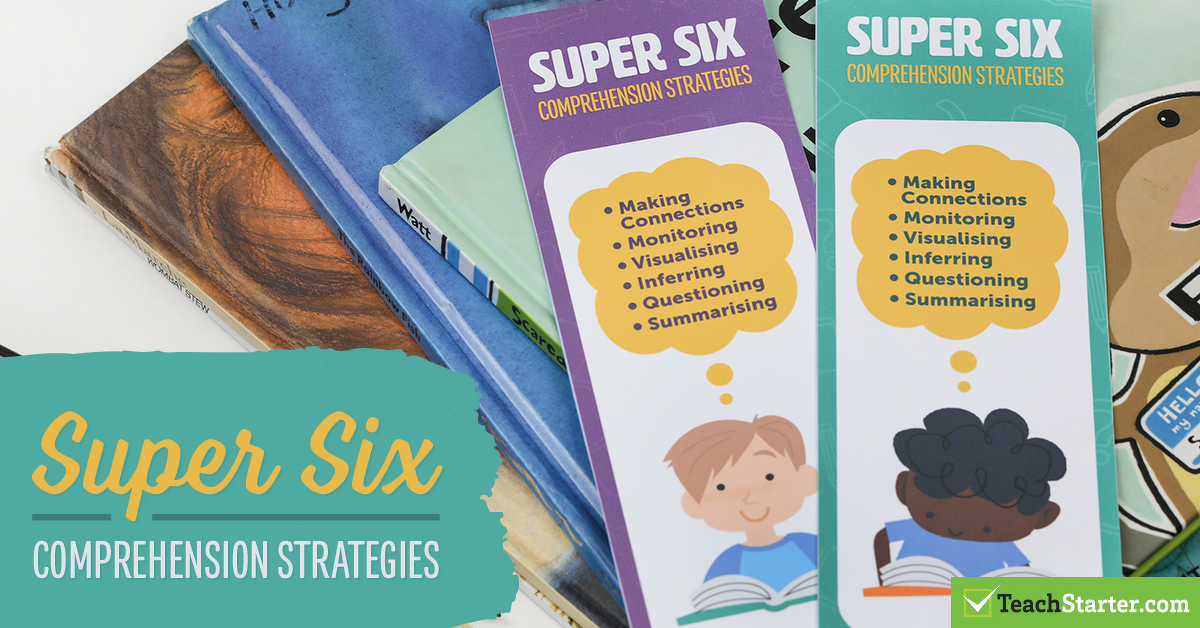 Super Six Comprehension Strategies: Definitions and Resources | Teach ...