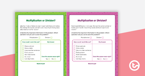 Multiplication or Division? Problem Solving Cards | Teach Starter