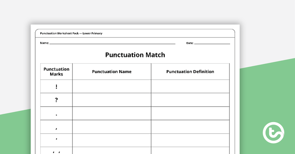 Punctuation Worksheet Pack - Primary Grades | Teach Starter