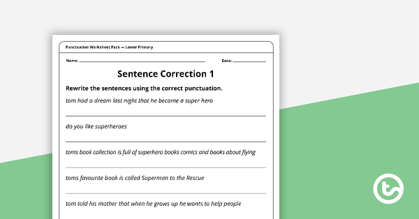 Punctuation Worksheet Pack - Primary Grades | Teach Starter