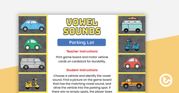 Vowel Sounds Parking Lot Game | Teach Starter