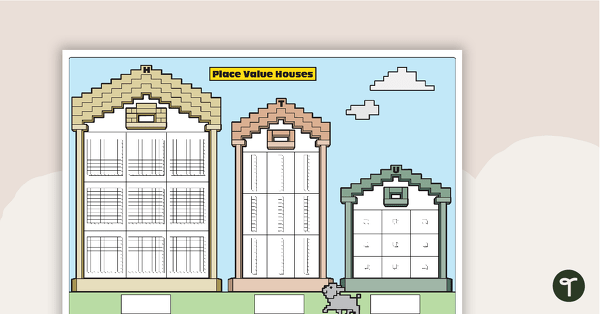 3 Digit Place Value Houses Template Teach Starter