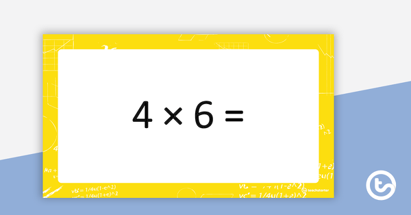 Multiplication Facts PowerPoint - Six Times Tables | Teach Starter