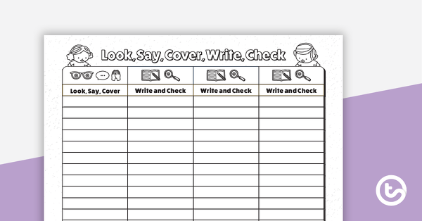 Look, Say, Cover, Write, Check Template (10 Words) | Teach Starter