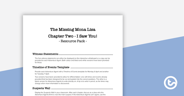 The Missing Mona Lisa – Chapter 2: I Saw You! – Resource Pack | Teach ...