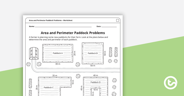 Area and Perimeter Paddock Problems – Worksheets | Teach Starter