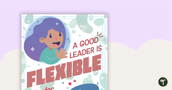 Leadership Qualities - Poster Pack | Teach Starter