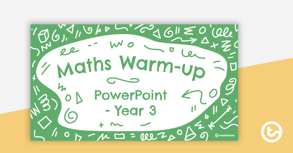 Maths Warm-Ups Interactive PowerPoint – Year 3 | Teach Starter