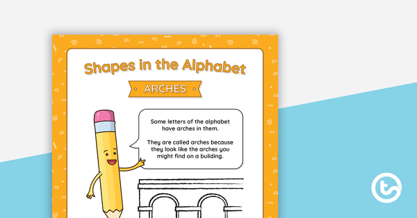 Shapes in the Alphabet - Posters | Teach Starter