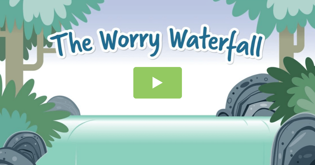 The Worry Waterfall | Teach Starter