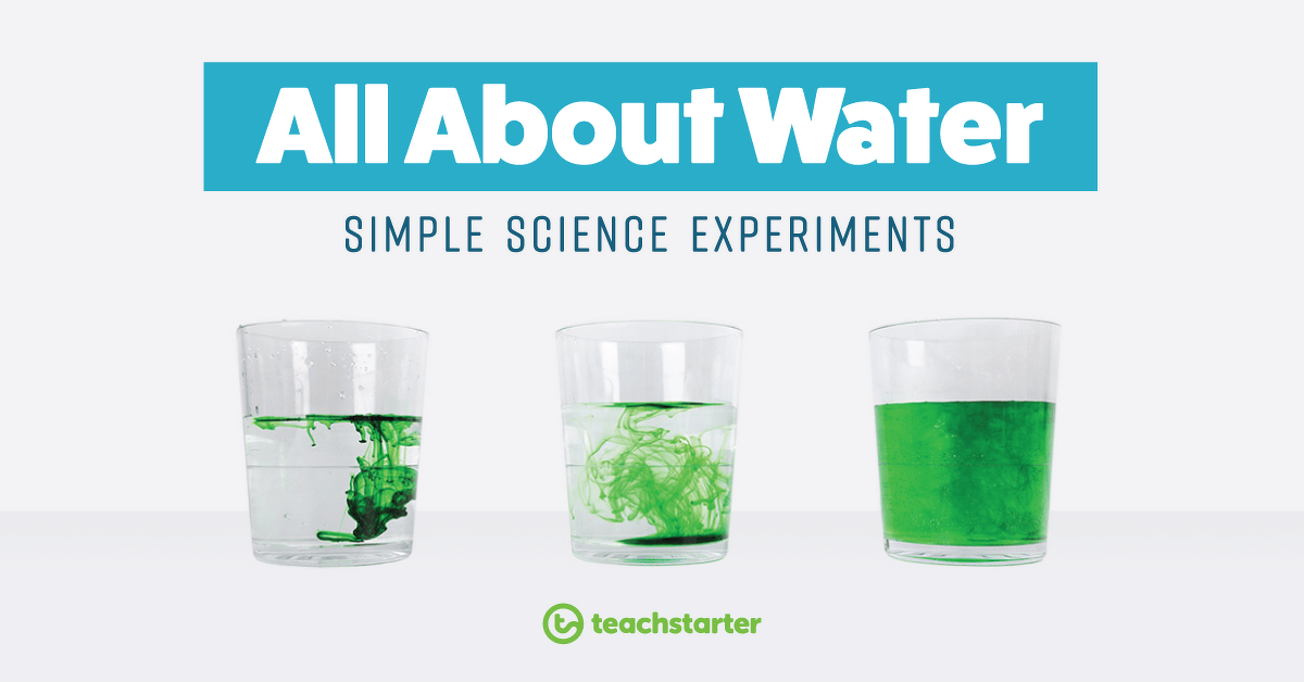 Water Experiments For Kids That Are A Big Hit In The Classroom Teach water-experiments-for-kids-that-are-a-big-hit-in-the-classroom-teach