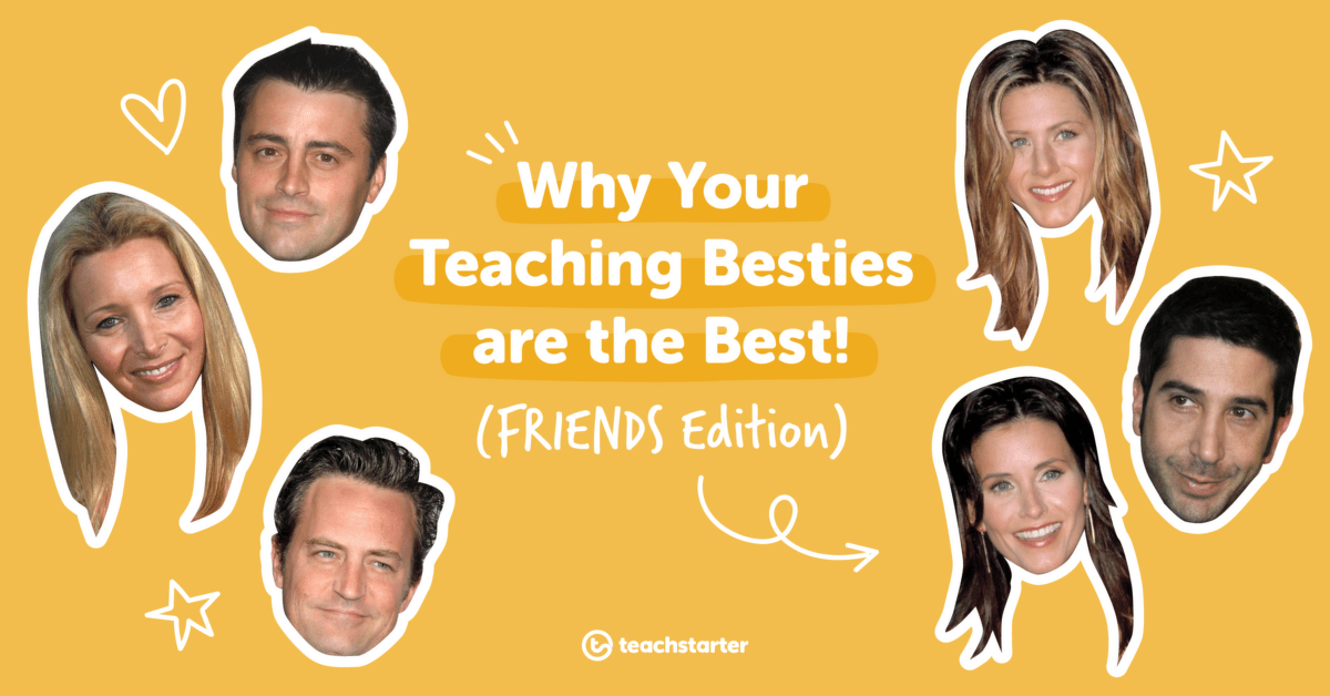 Why Your Teaching Besties are the Best! (F.R.I.E.N.D.S Edition) | Teach ...