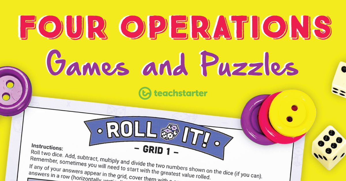 35 Games and Puzzles for the Four Operations | Teach Starter