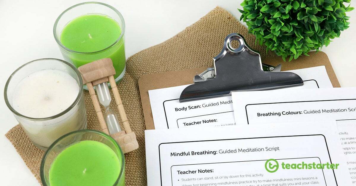 Guided Meditation for Children - Printable Scripts for Teachers | Teach ...