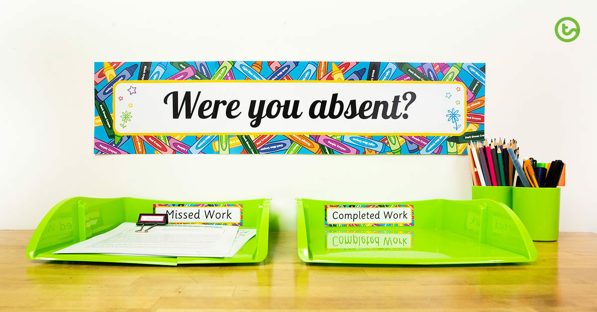 Absent Students? Here's How to Help Them Catch Up! | Teach Starter