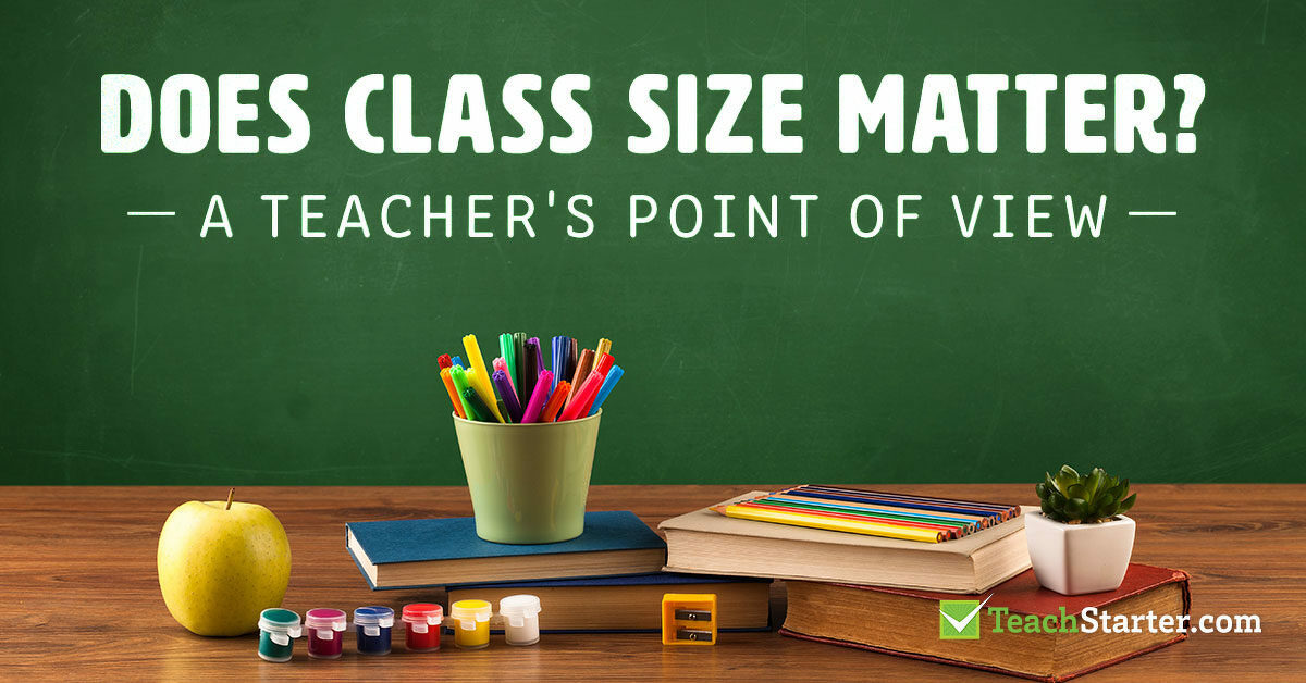 Does Class Size Matter? - A Teacher's Point of View | Teach Starter
