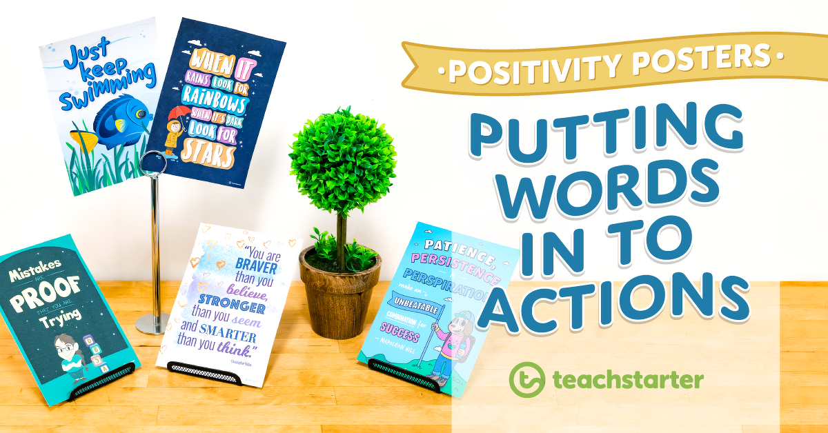 Positivity Posters | Free Teaching Resources for Putting Words Into ...