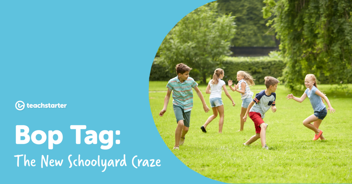 Bop Tag: The Incredibly Inclusive Schoolyard Craze | Teach Starter