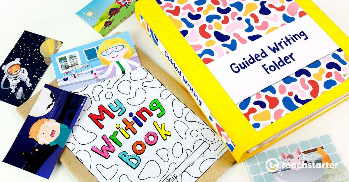 How to Set Up Guided Writing Session in the Classroom | Teach Starter