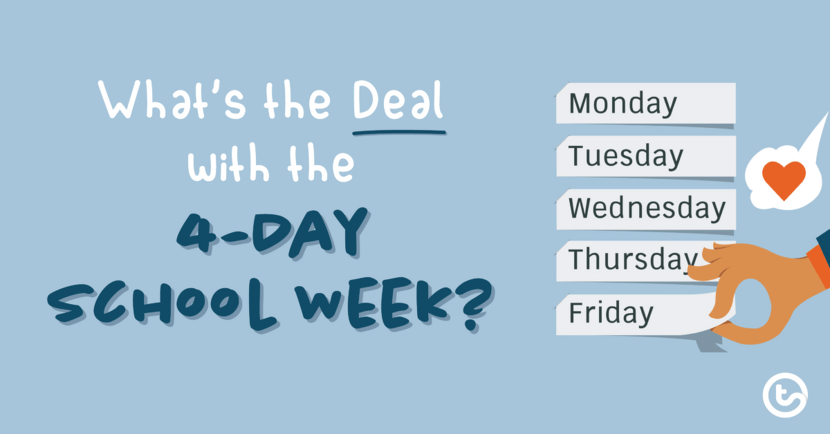 What's the Deal with the 4-Day School Week? | Teach Starter