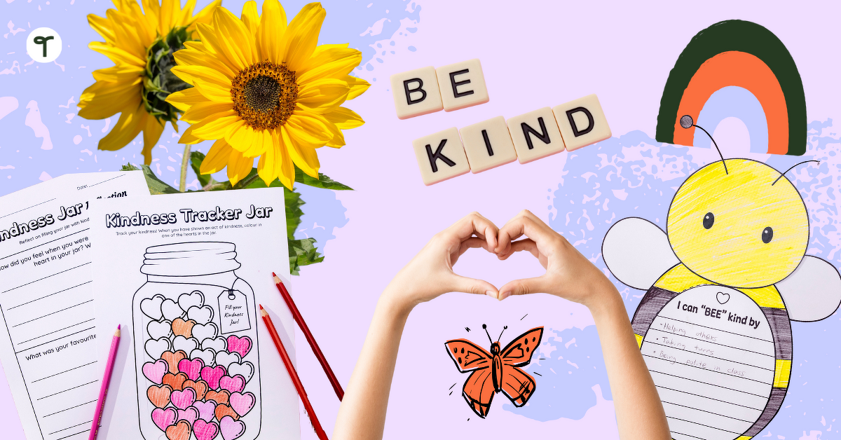 World Kindness Day 2021 - Ten Ways to Teach Kids To Be Kind | Teach Starter