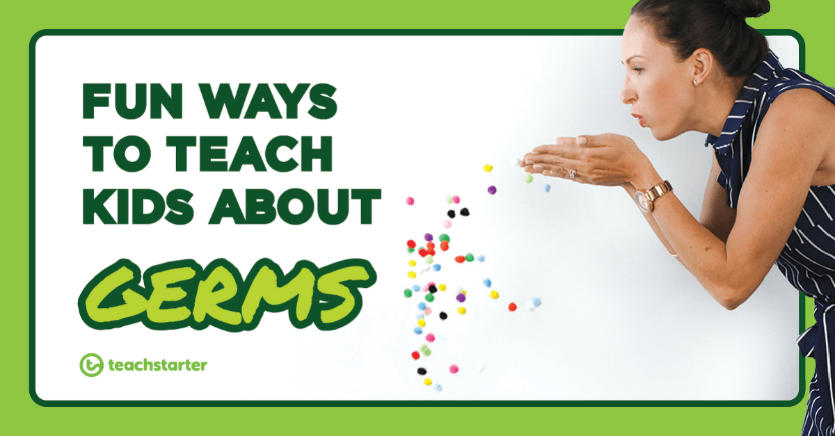Reduce Germs in the Classroom | Fun and Effective Hygiene Activities ...