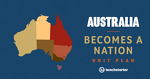 Australia Becomes a Nation Unit Plan | Teach Starter