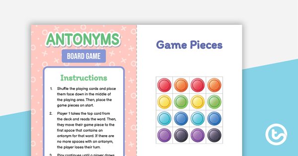 Antonyms Board Game | Teach Starter