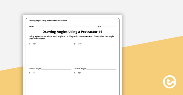 Drawing Angles Using a Protractor - Worksheets | Teach Starter