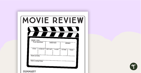 Movie Review Worksheet Teach Starter